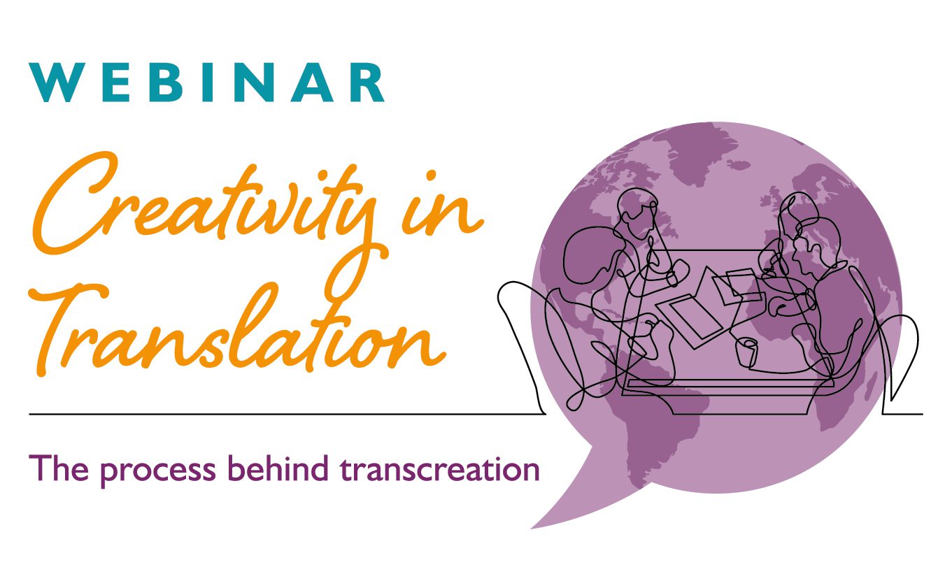 Creativity in Translation – The Process Behind Transcreation